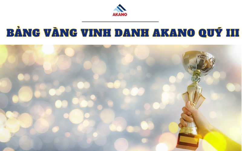 Bảng vàng vinh danh Quý III năm 2023 tại Akano - Akano